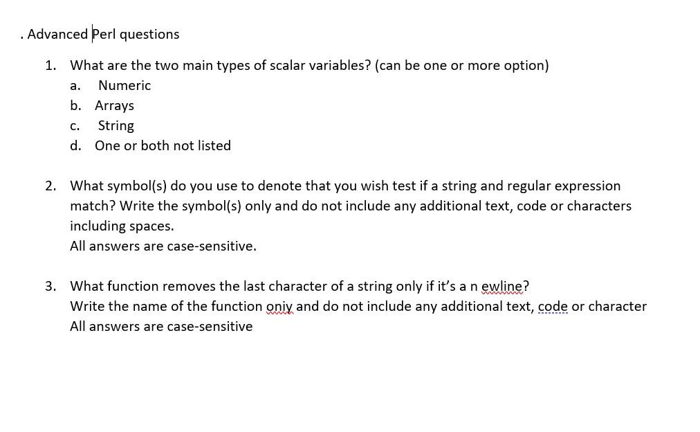 Solved . Advanced Perl questions a. 1. What are the two main | Chegg.com
