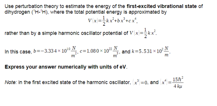 Solved Use perturbation theory to estimate the energy of the | Chegg.com