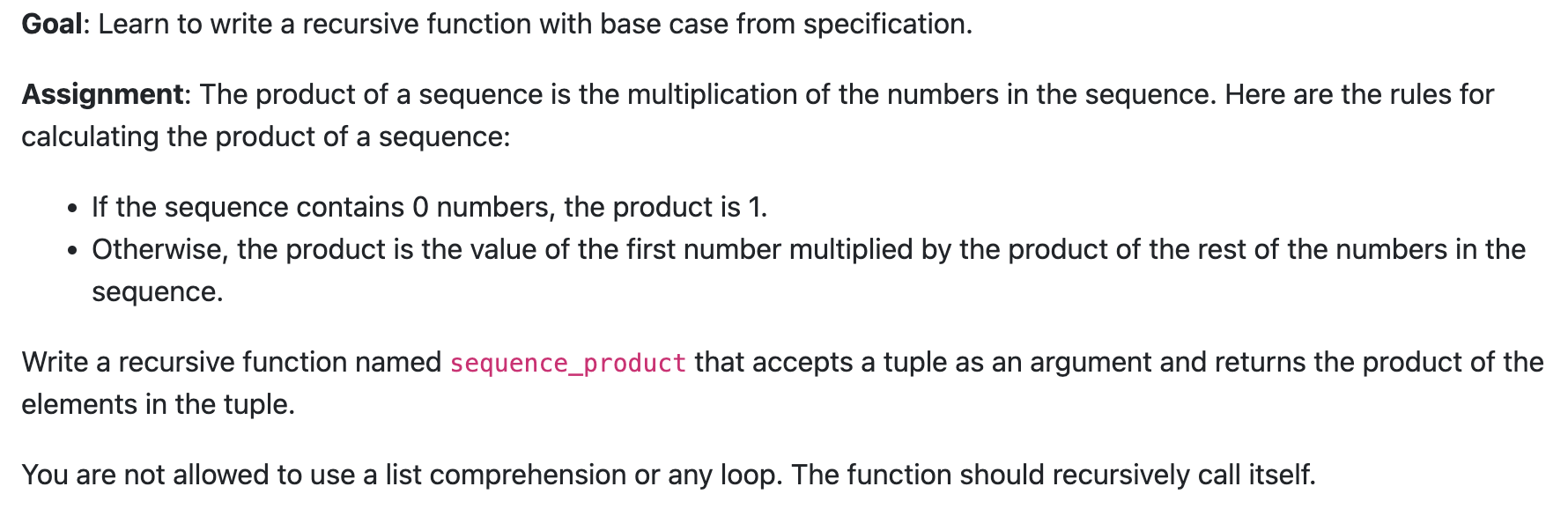 Solved Goal: Learn to write a recursive function with base | Chegg.com Solved Goal: Learn to write a recursive function with base | Chegg.com