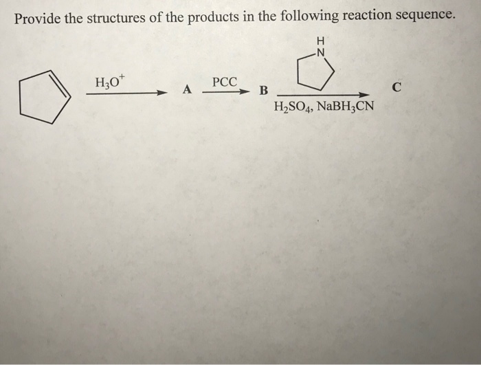 Solved Provide the structures of the products in the | Chegg.com Solved Provide the structures of the products in the | Chegg.com