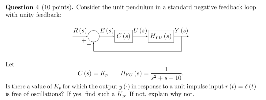 Solved Question 4 (10 points). Consider the unit pendulum in | Chegg.com