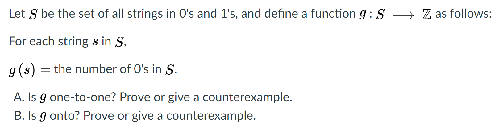 Solved Let S be the set of all strings in O's and 1's, and | Chegg.com