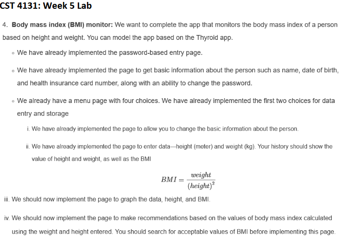 Solved 4. Body mass index (BMI) monitor: We want to complete | Chegg.com