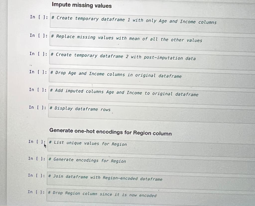Examine new dataset # Review data Identify missing | Chegg.com