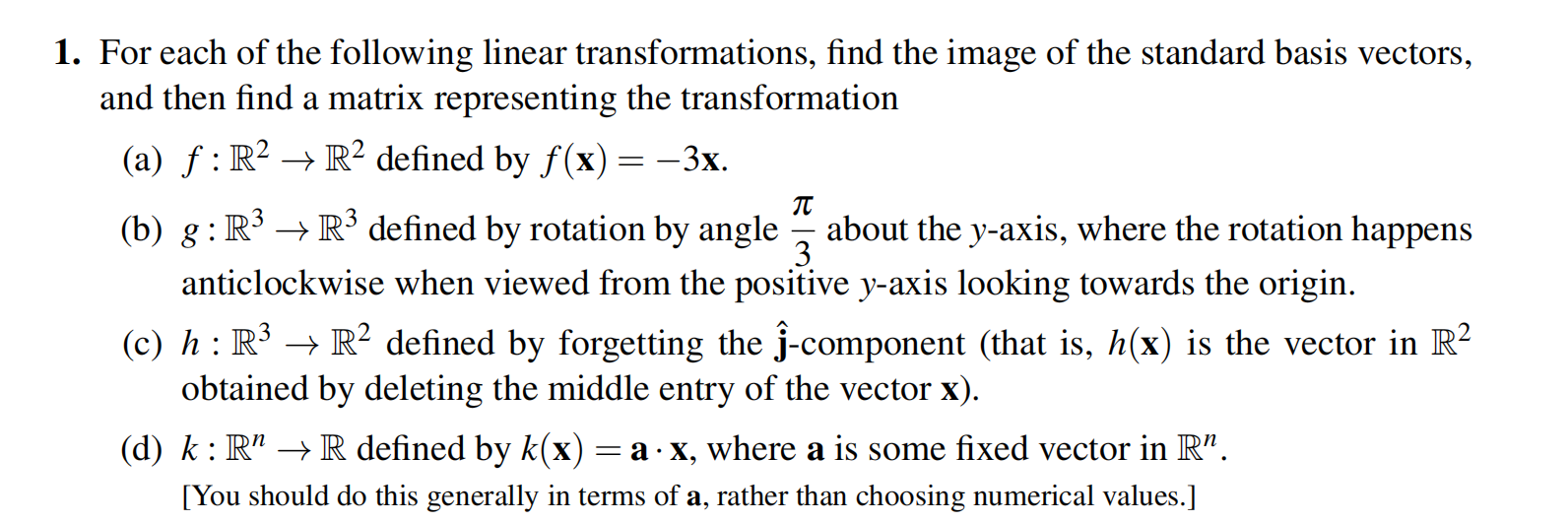 Solved For each of the following linear transformations, | Chegg.com