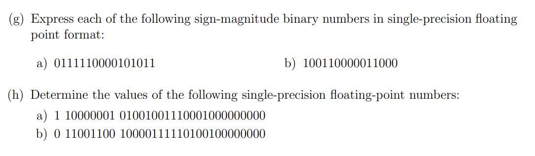 Solved (g) Express each of the following sign-magnitude | Chegg.com