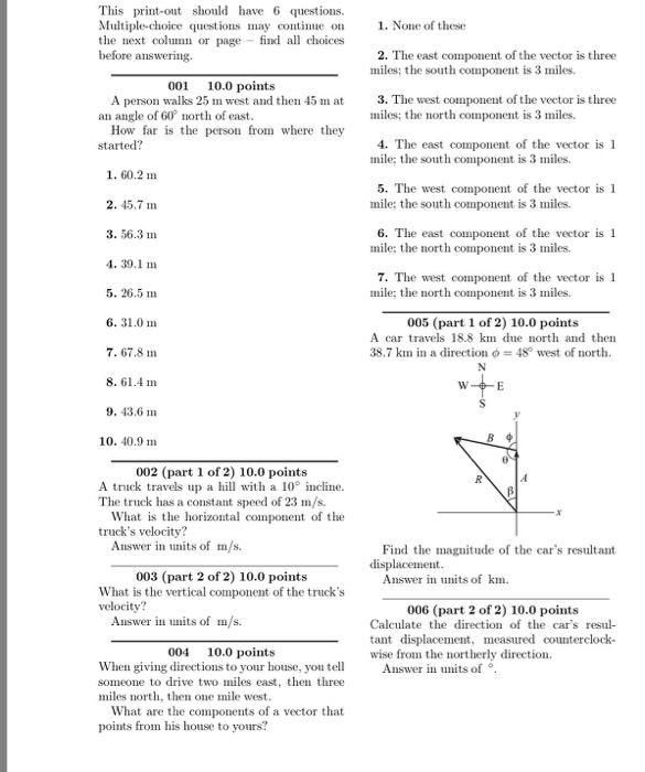 Solved A person walks 25 m west and then 45 m at an angle of | Chegg.com Solved A person walks 25 m west and then 45 m at an angle of | Chegg.com