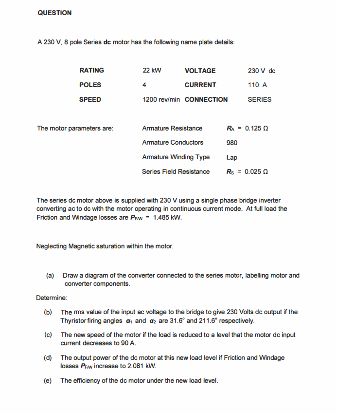 Solved A 230 V,8 pole Series dc motor has the following name | Chegg.com