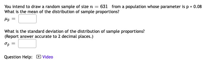 Solved You Intend To Draw A Random Sample Of Size N631 From 