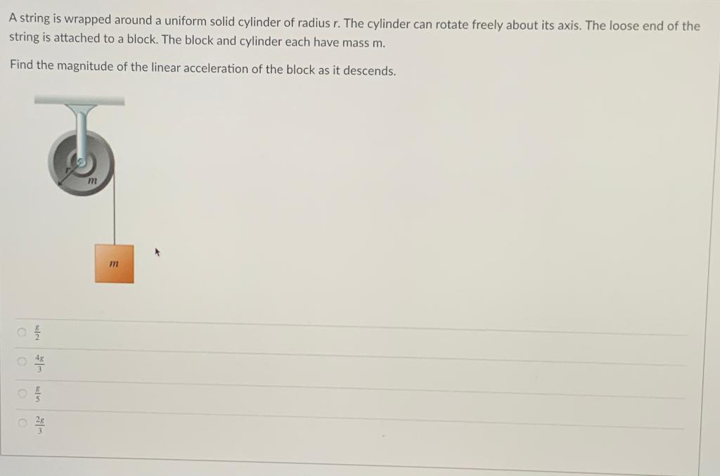 Solved A string is wrapped around a uniform solid cylinder | Chegg.com