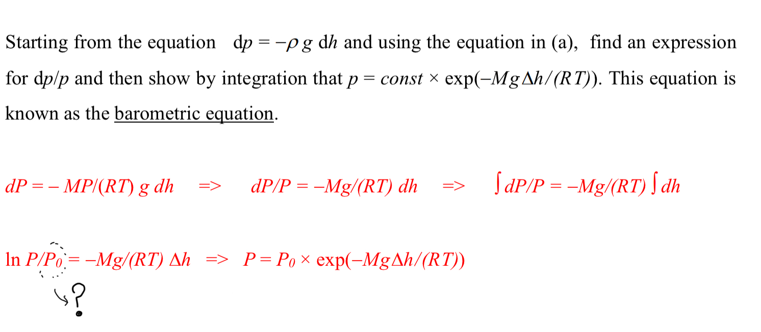 Solved Starting from the equation dp=−ρg dh and using the | Chegg.com