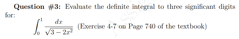 Solved Question \#3: Evaluate the definite integral to three | Chegg.com