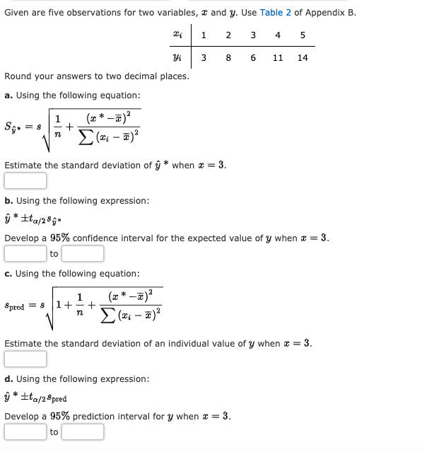Solved And Y Use Table 2 Of Appendix B Given Are Five