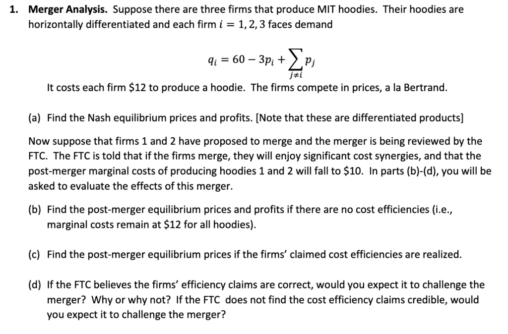 Solved Merger Analysis. Suppose there are three firms that | Chegg.com