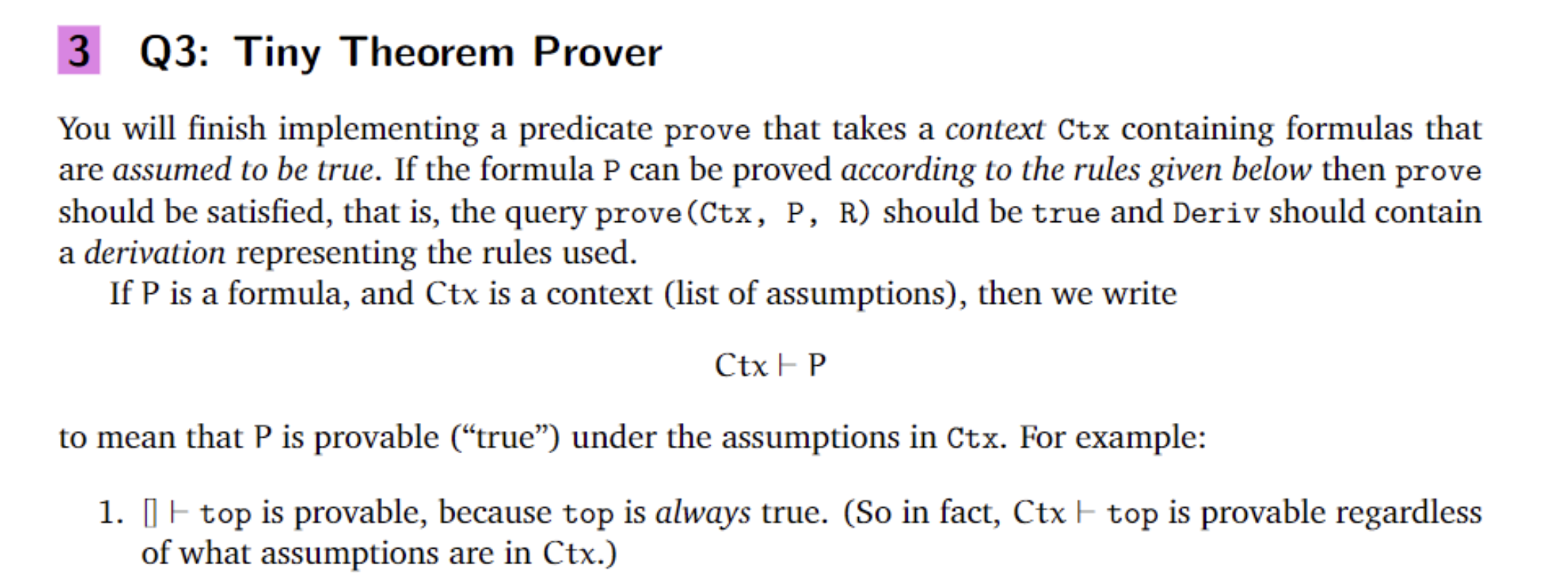 Solved 3 Q3: Tiny Theorem Prover You will finish | Chegg.com