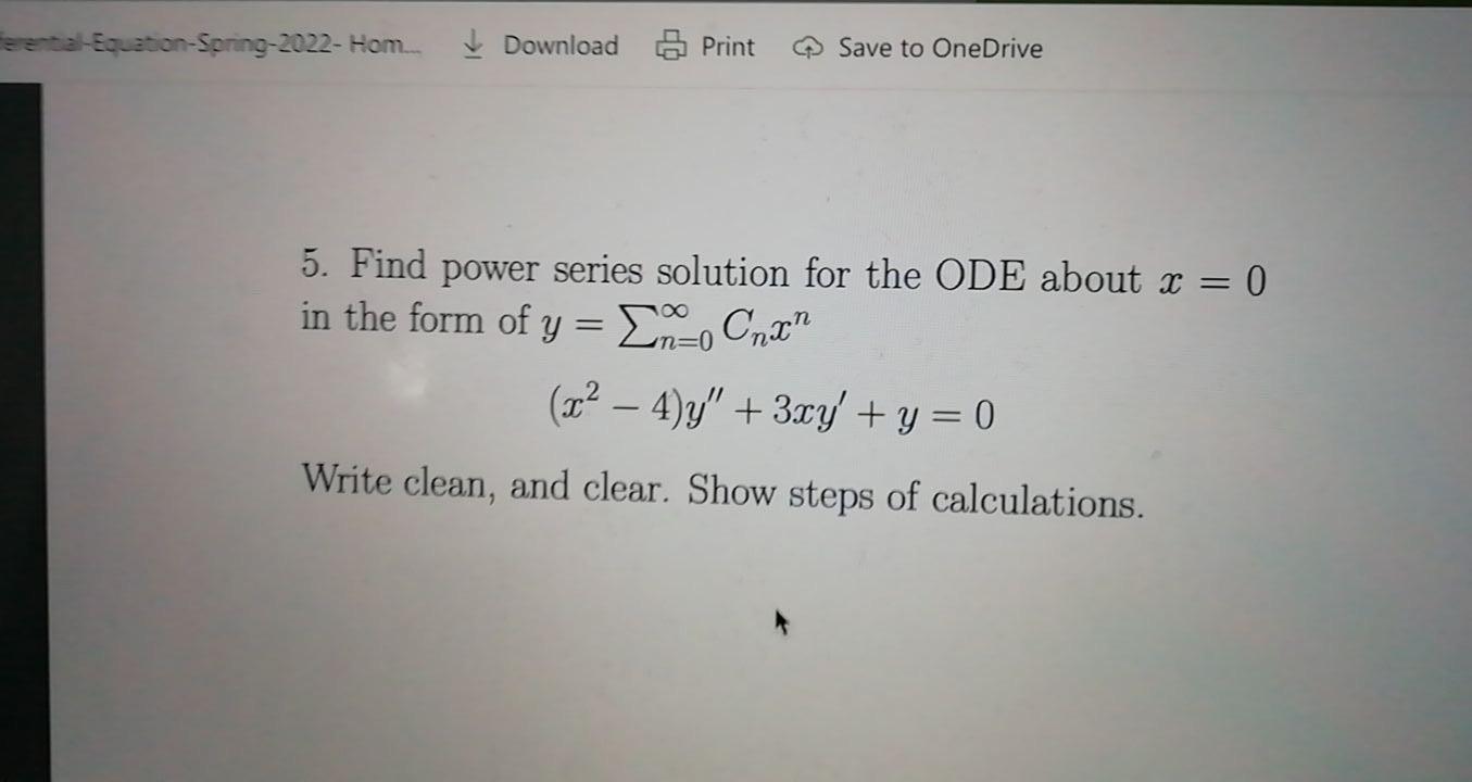 Solved Download Print Save to OneDrive 5. Find power series | Chegg.com