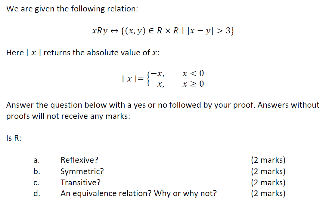 Solved We are given the following relation: xRy +{(x,y) E | Chegg.com