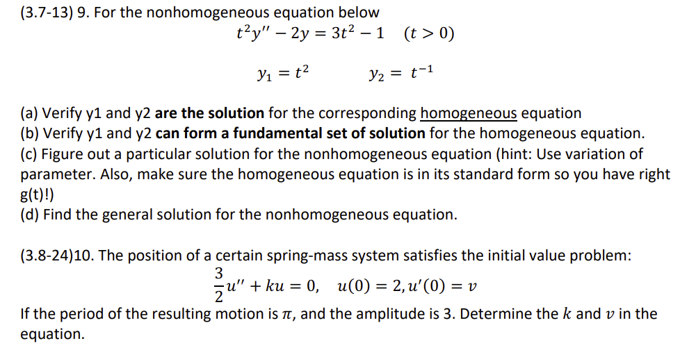 Solved (3.7-13) 9. For the nonhomogeneous equation below | Chegg.com