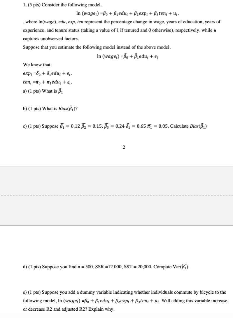 Solved (5 pts) ﻿Consider the following model.ln( ﻿wage | Chegg.com