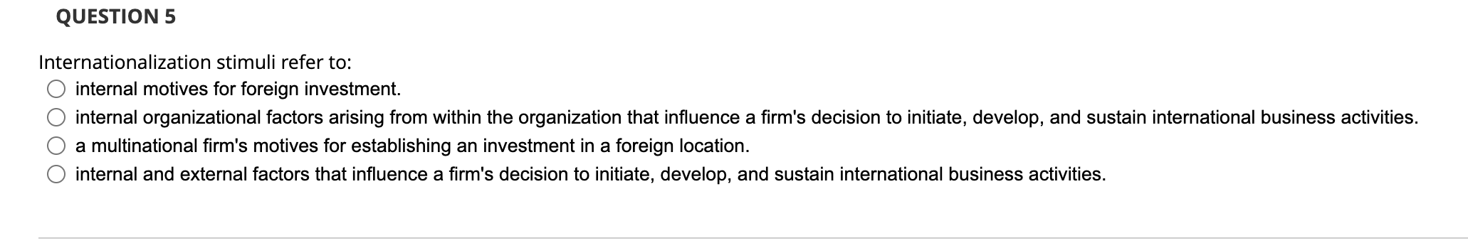 Solved Internationalization stimuli refer to: internal | Chegg.com