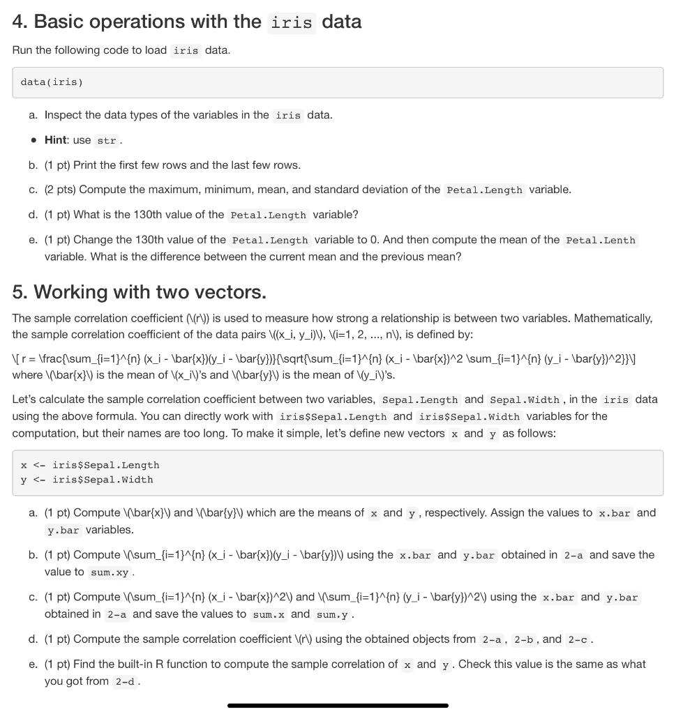 Solved 4. Basic operations with the data Run the following | Chegg.com