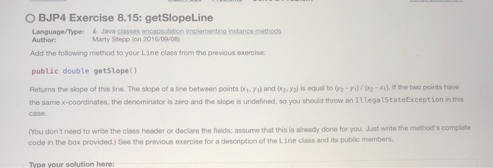 Solved O BJP4 Exercise 8.15: getSlopeLine Java classes | Chegg.com