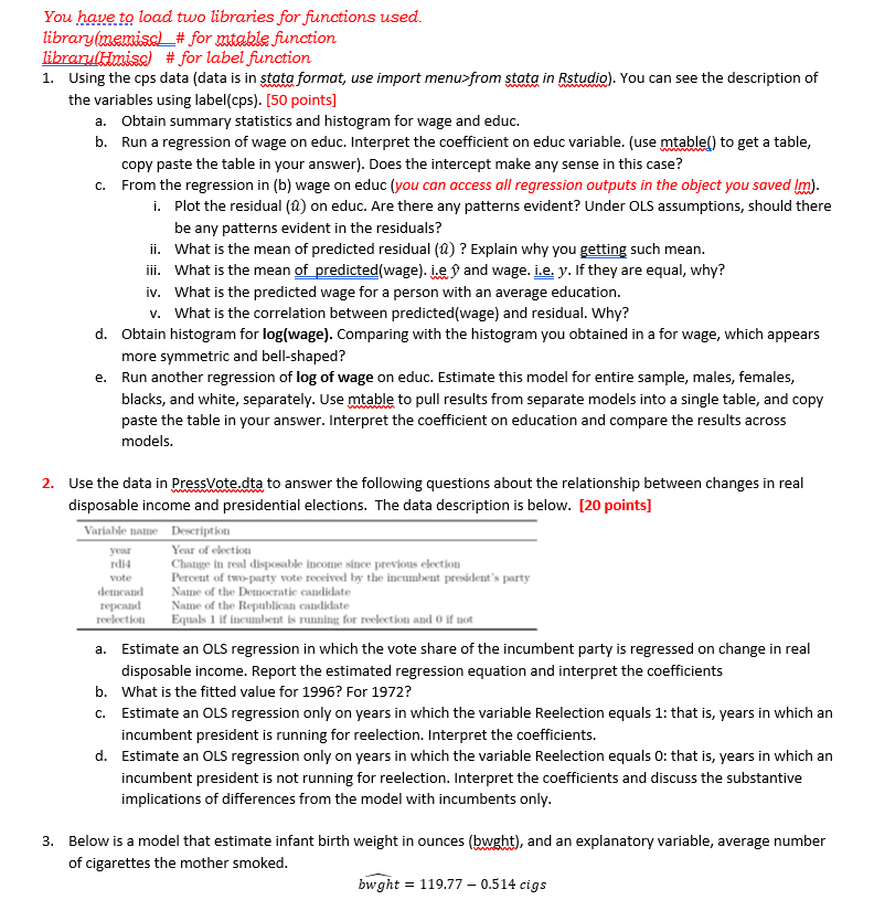 You have to load two libraries for functions used. | Chegg.com