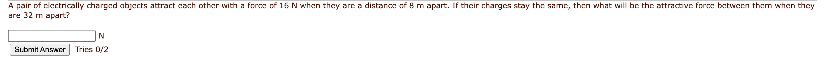 Solved A pair of electrically charged objects attract each | Chegg.com