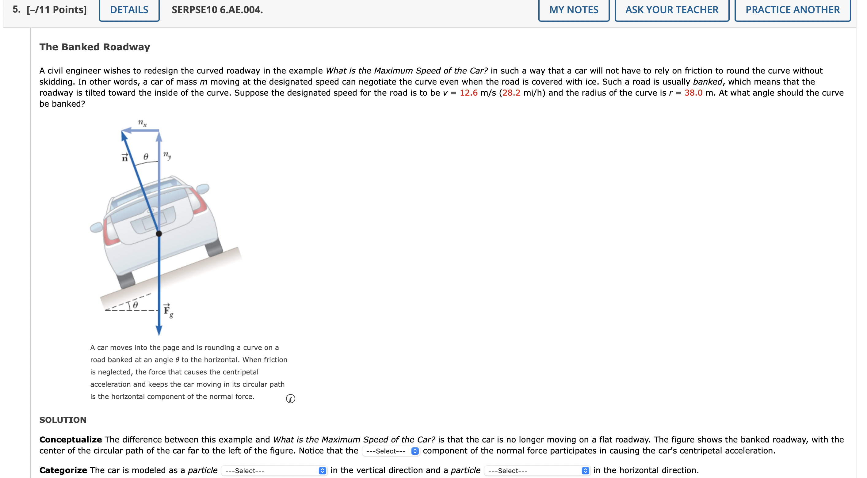Solved be banked? A car moves into the page and is rounding | Chegg.com