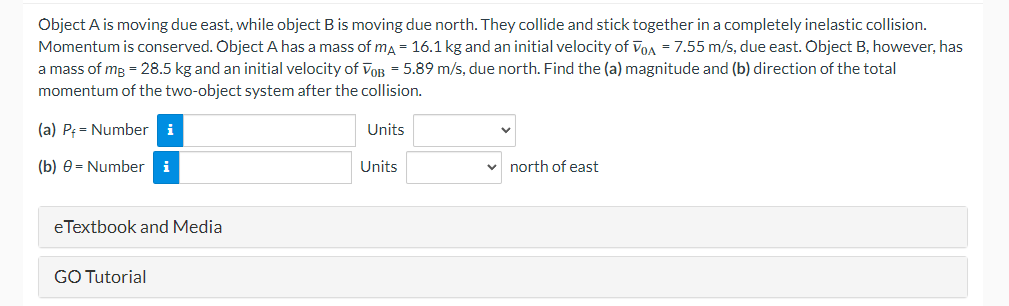 Solved Object A is moving due east, while object B is moving | Chegg.com