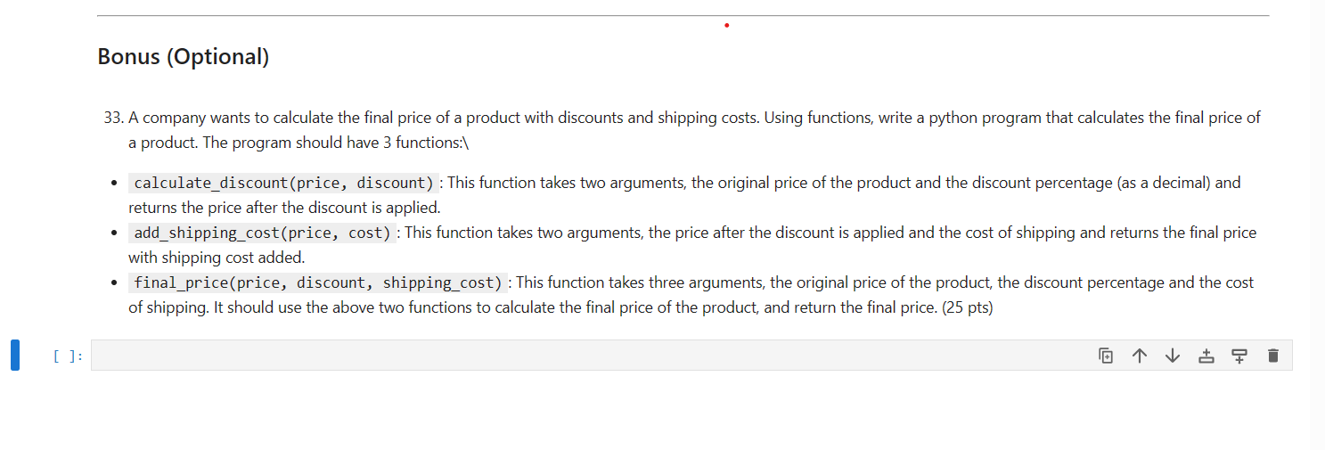 Solved 33. A company wants to calculate the final price of a | Chegg.com