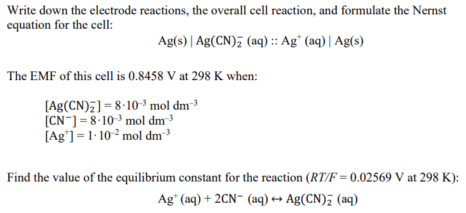 Solved Write down the electrode reactions, the overall cell | Chegg.com