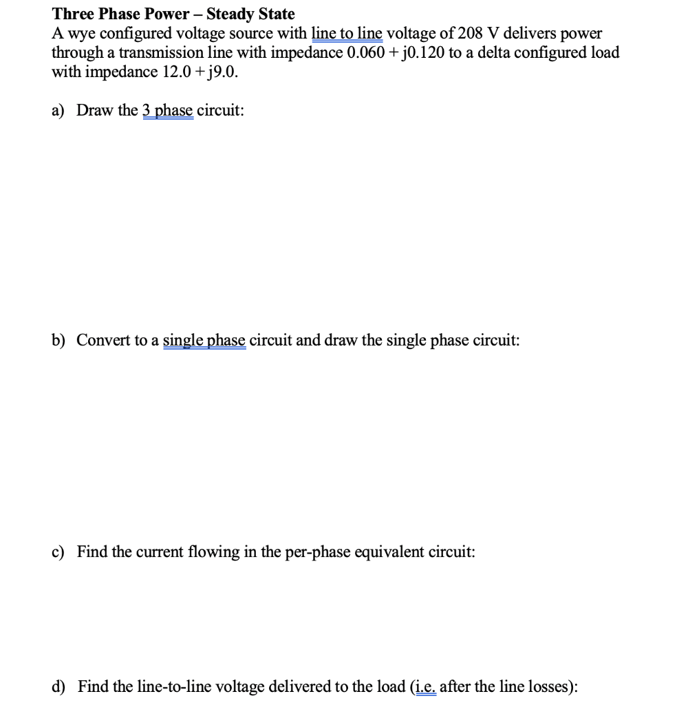 Solved Three Phase Power - Steady State A wye configured | Chegg.com