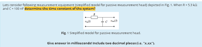 Solved Lets consider following measurement equipment | Chegg.com