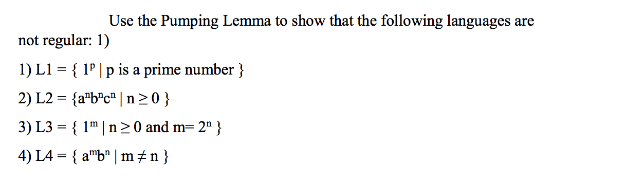 Solved Use the Pumping Lemma to show that the following | Chegg.com