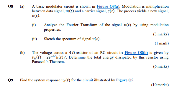 Solved Q8 (a) A basic modulator circuit is shown in Figure | Chegg.com