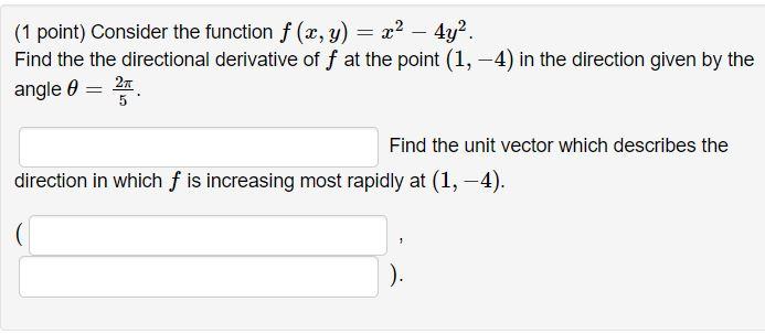 Solved (1 point) Consider the function f (x, y) = x2 – 4y2. | Chegg.com