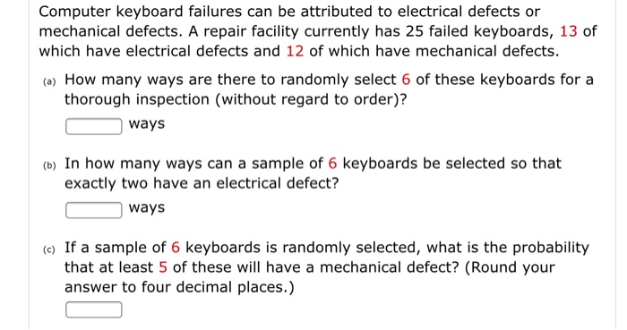 Solved Computer keyboard failures can be attributed to | Chegg.com
