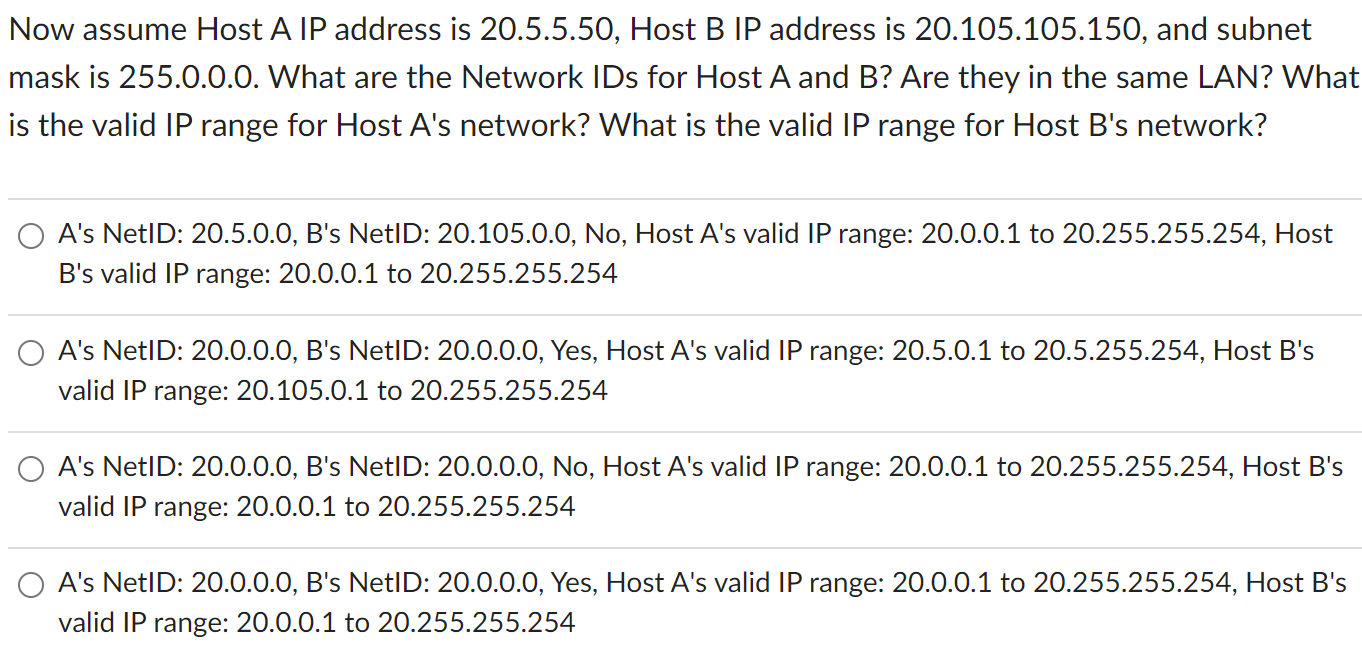 Solved Now assume Host A IP address is 20.5.5.50, Host B IP | Chegg.com