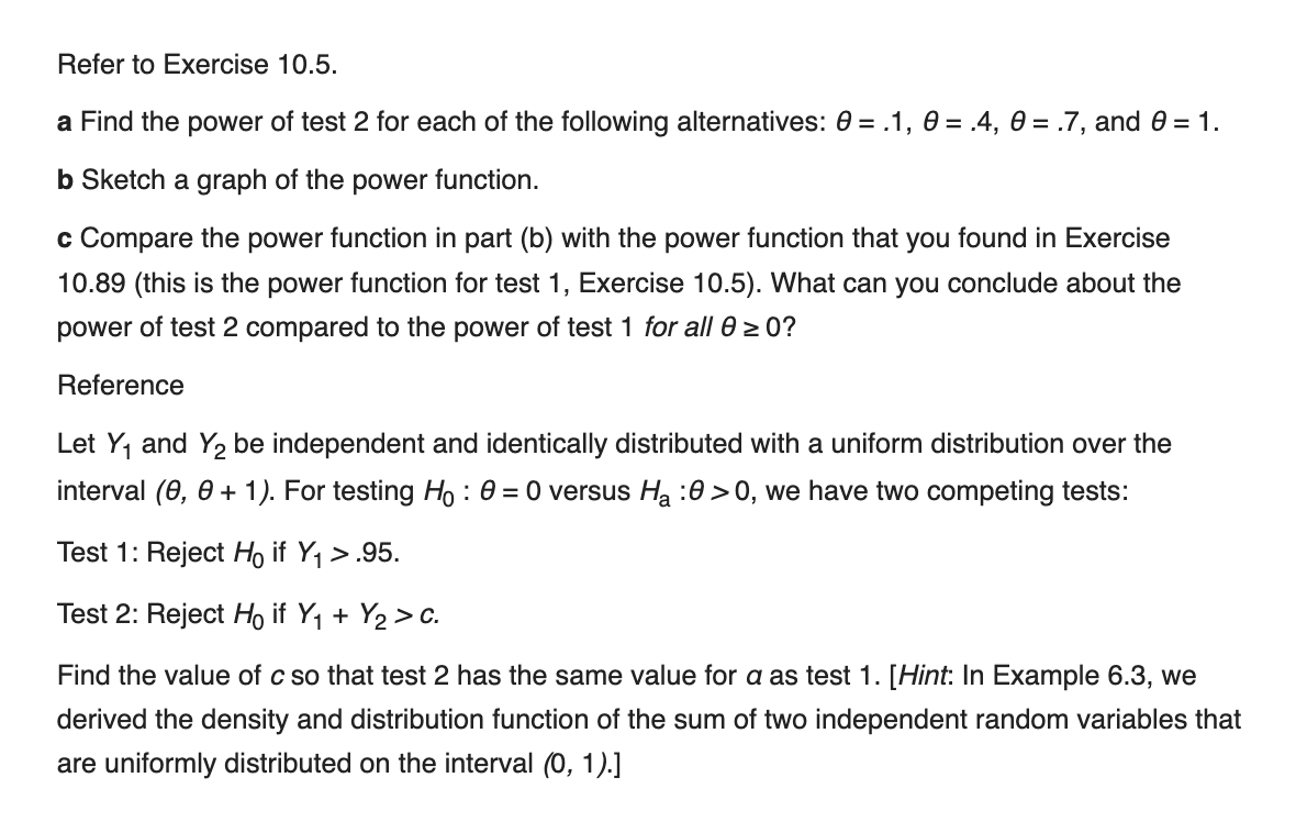 Refer to Exercise 10.5. a Find the power of test 2 | Chegg.com