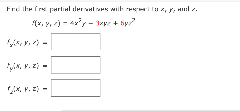 Solved Find the first partial derivatives with respect to x, | Chegg.com