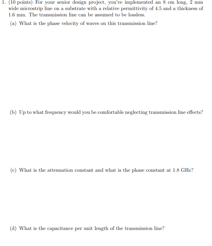 Solved 1. (10 points) For your senior design project, you've | Chegg.com