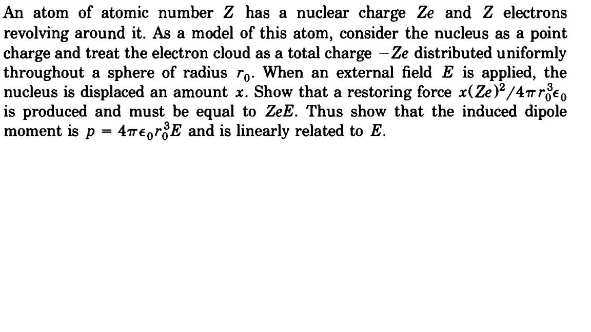 Solved a An atom of atomic number 2 has a nuclear charge Ze | Chegg.com