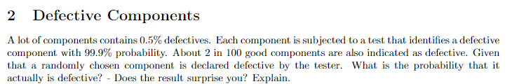 Solved 2 Defective Components A lot of components contains | Chegg.com