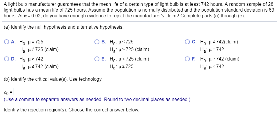 Solved A light bulb manufacturer guarantees that the mean | Chegg.com