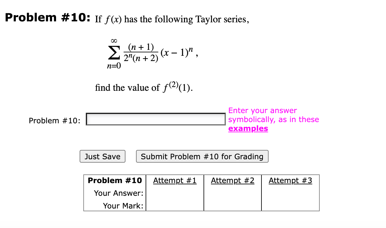 Solved Problem #10: If f(x) has the following Taylor series, | Chegg.com