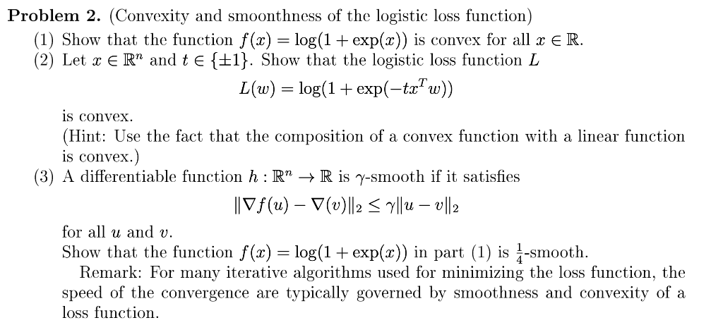 Solved Problem 2. (Convexity and smoonthness of the logistic | Chegg.com