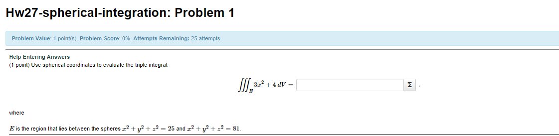 Solved Hw27-spherical-integration: Problem 1 Problem Value: | Chegg.com