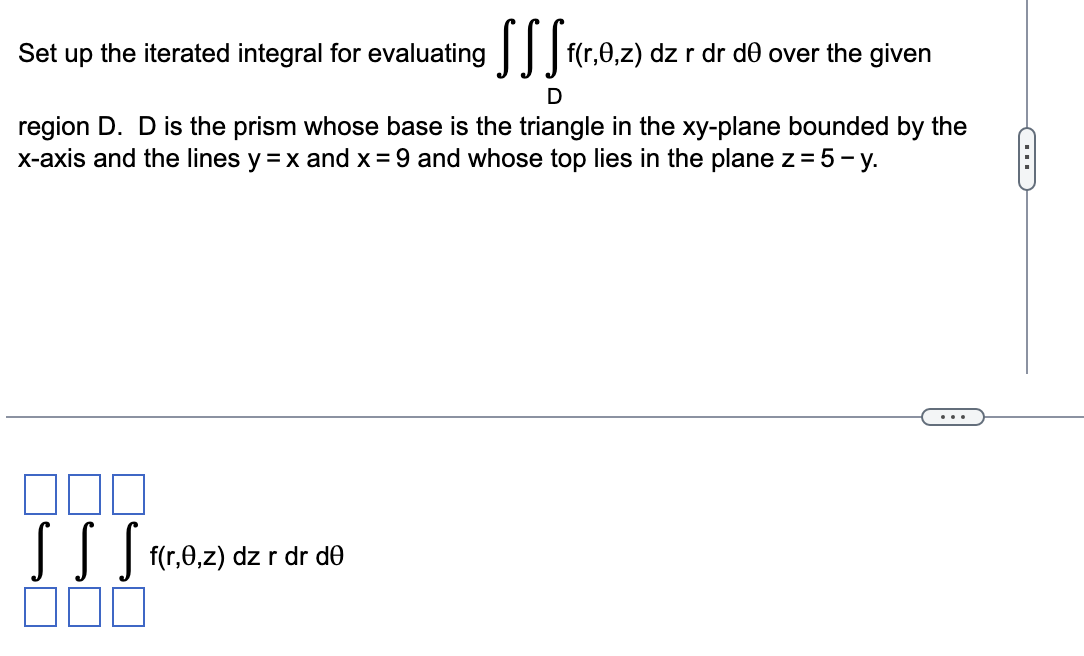 Solved SSS Set up the iterated integral for evaluating | Chegg.com