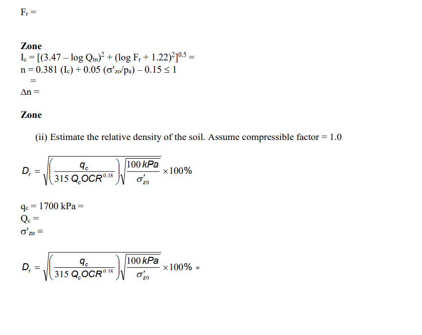Solved A CPT profile showed that at depth of 3 m, qc = 1700 | Chegg.com